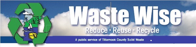Waste Wise | Tillamook County OR